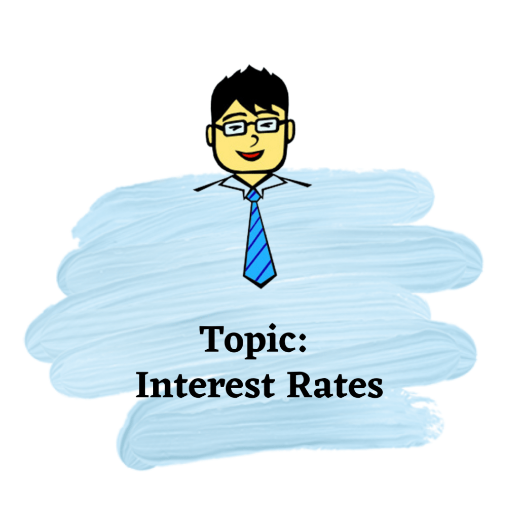 Interest Rates - JC Economics